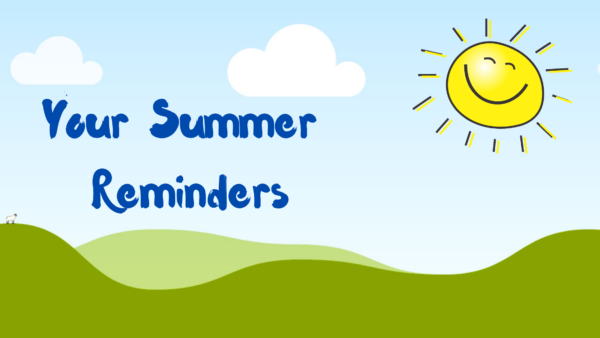 Your Summer Reminders - Hope Through Hard Times