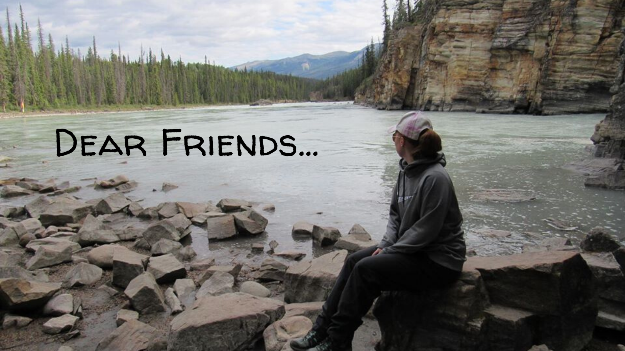 My Dear Friends - Hope Through Hard Times