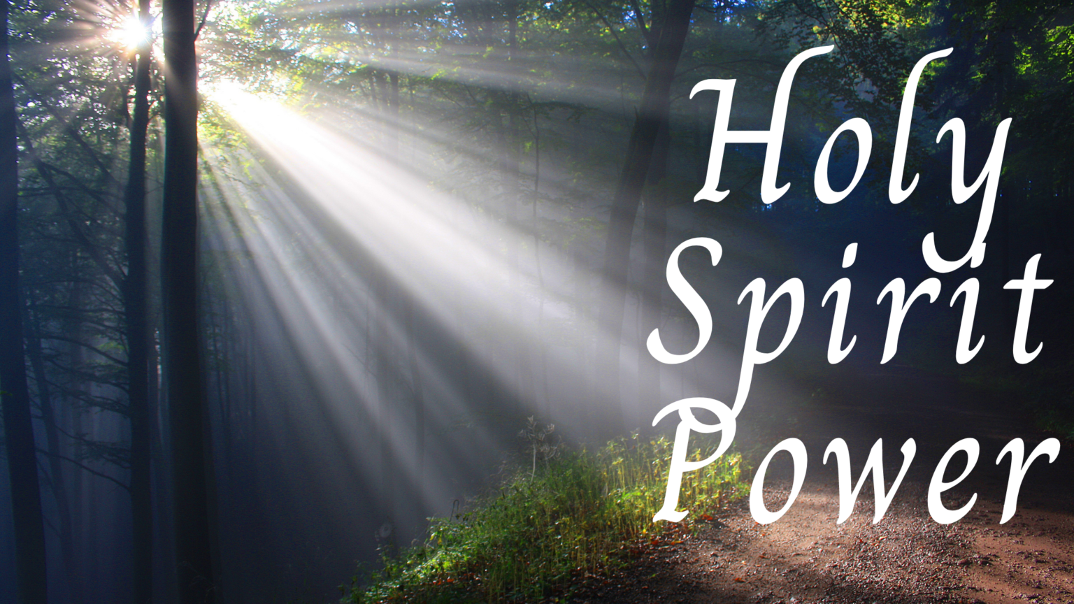 Holy Spirit Power – Hope Through Hard Times